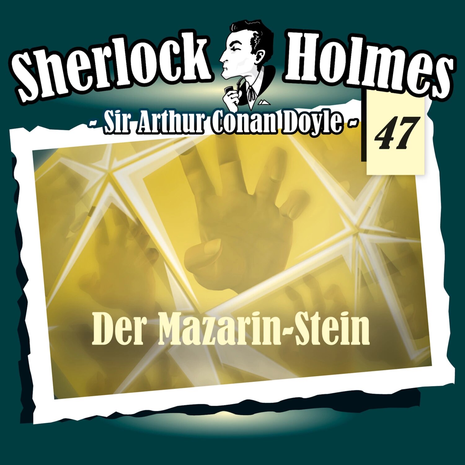 Sherlock Holmes, Die Originale, Fall 47: Der Mazarin-Stein [Аудиокнига]