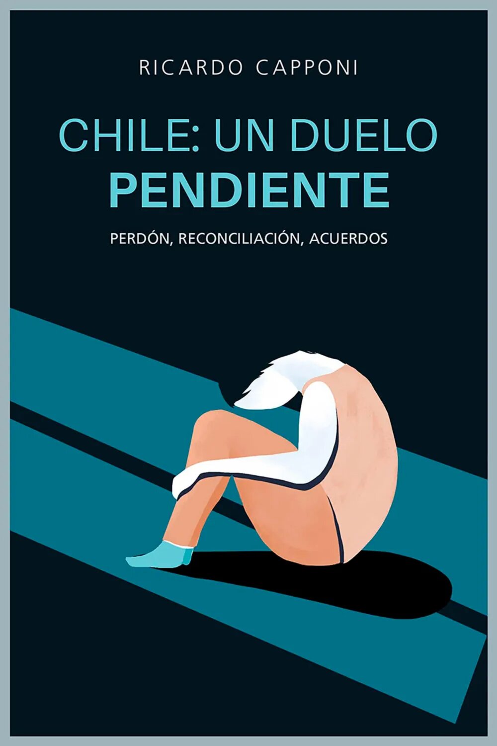 Chile: un duelo pendiente [Цифровая книга]