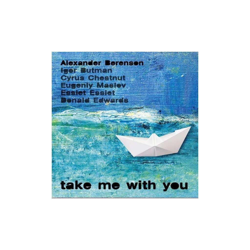 Диск Alexander Berenson: Take Me With You (1 CD)