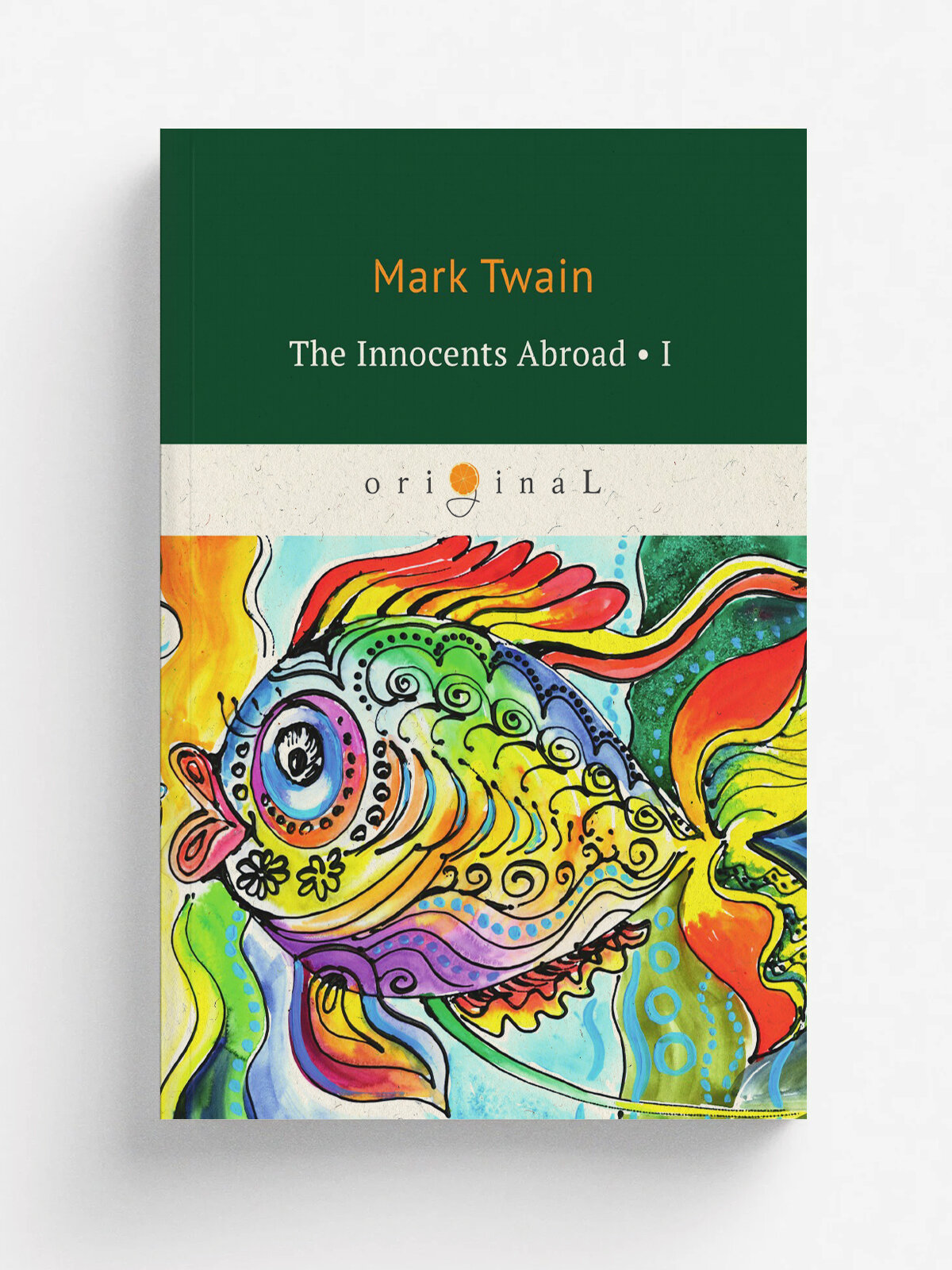 The Innocents Abroad I