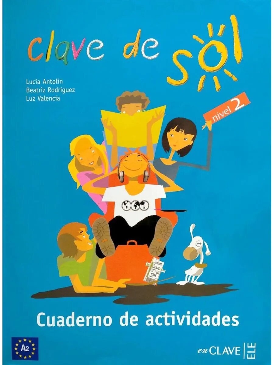 Clave de sol 2 Cuaderno de actividades рабочая тетрадь | enClave-ELE