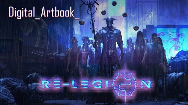 Re-Legion - Digital Artbook DLC Steam Ключ • Активация Steam