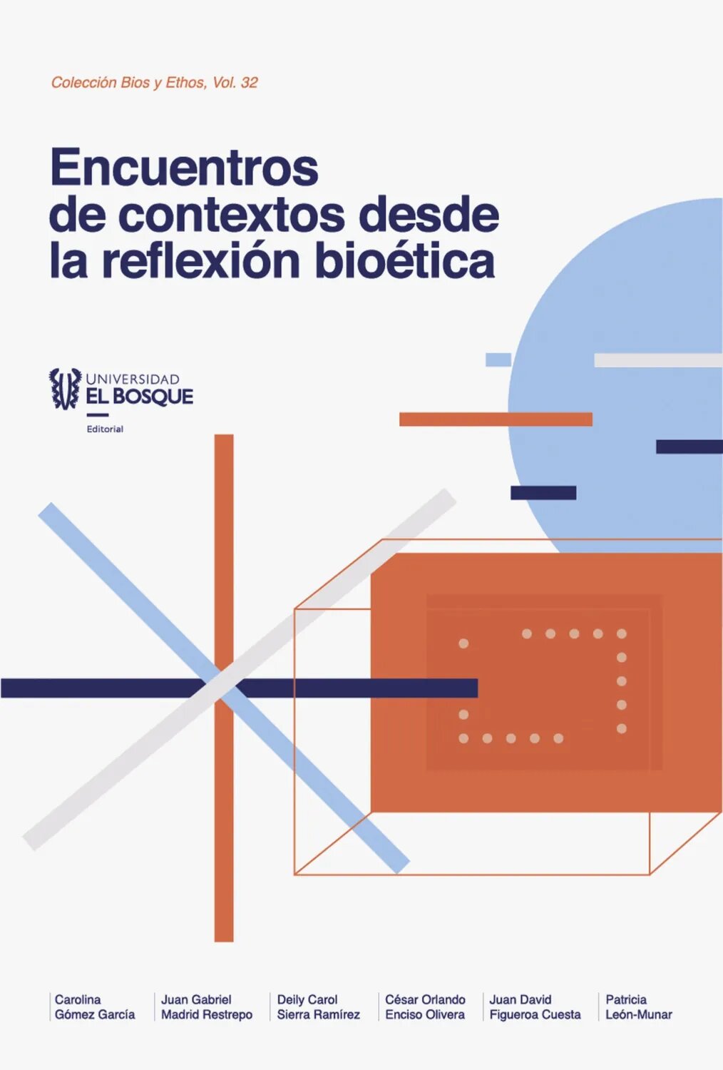 Encuentros de contextos desde la reflexión bioética [Цифровая книга]