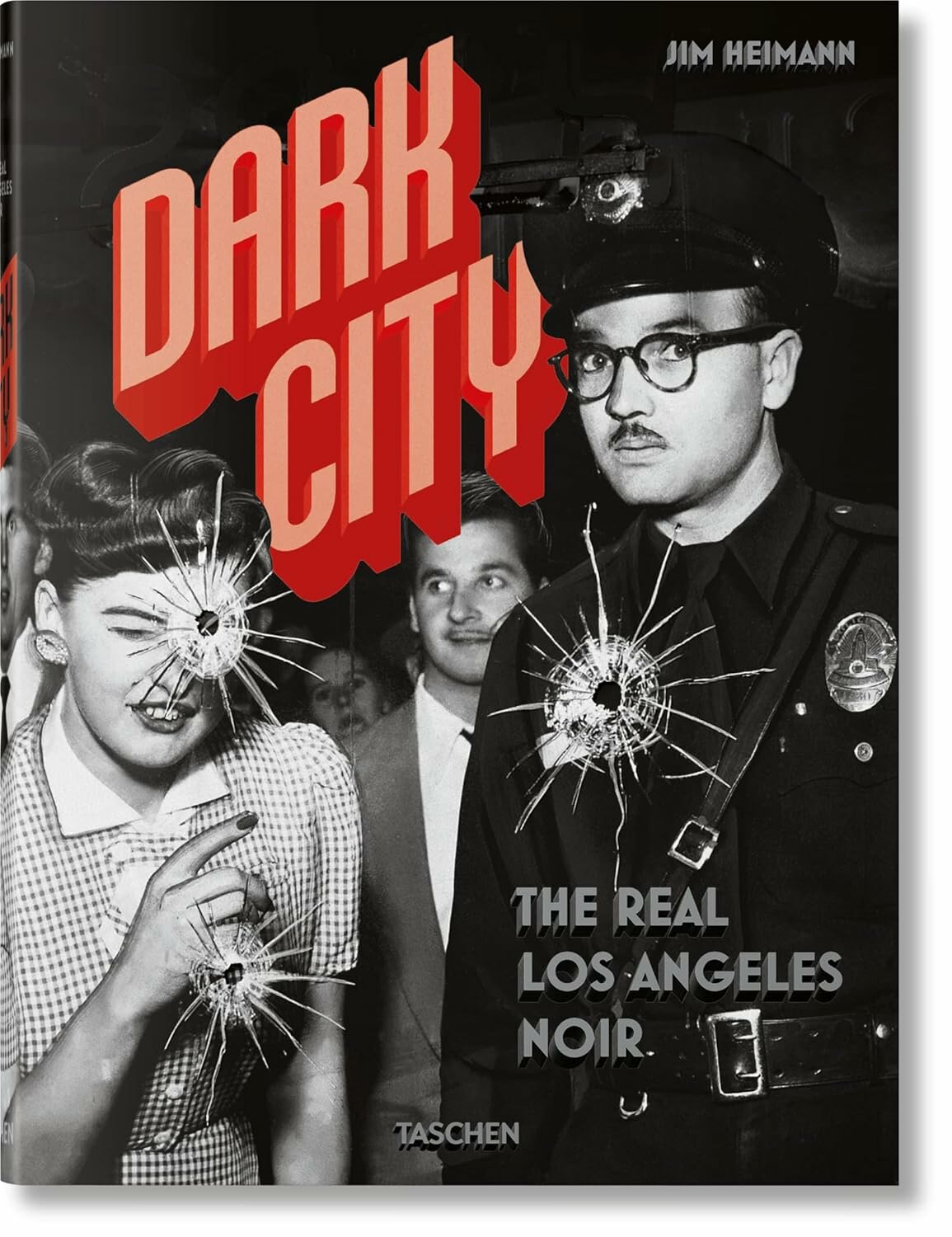 Dark City: The Real Los Angeles Noir / Книги о фотографии