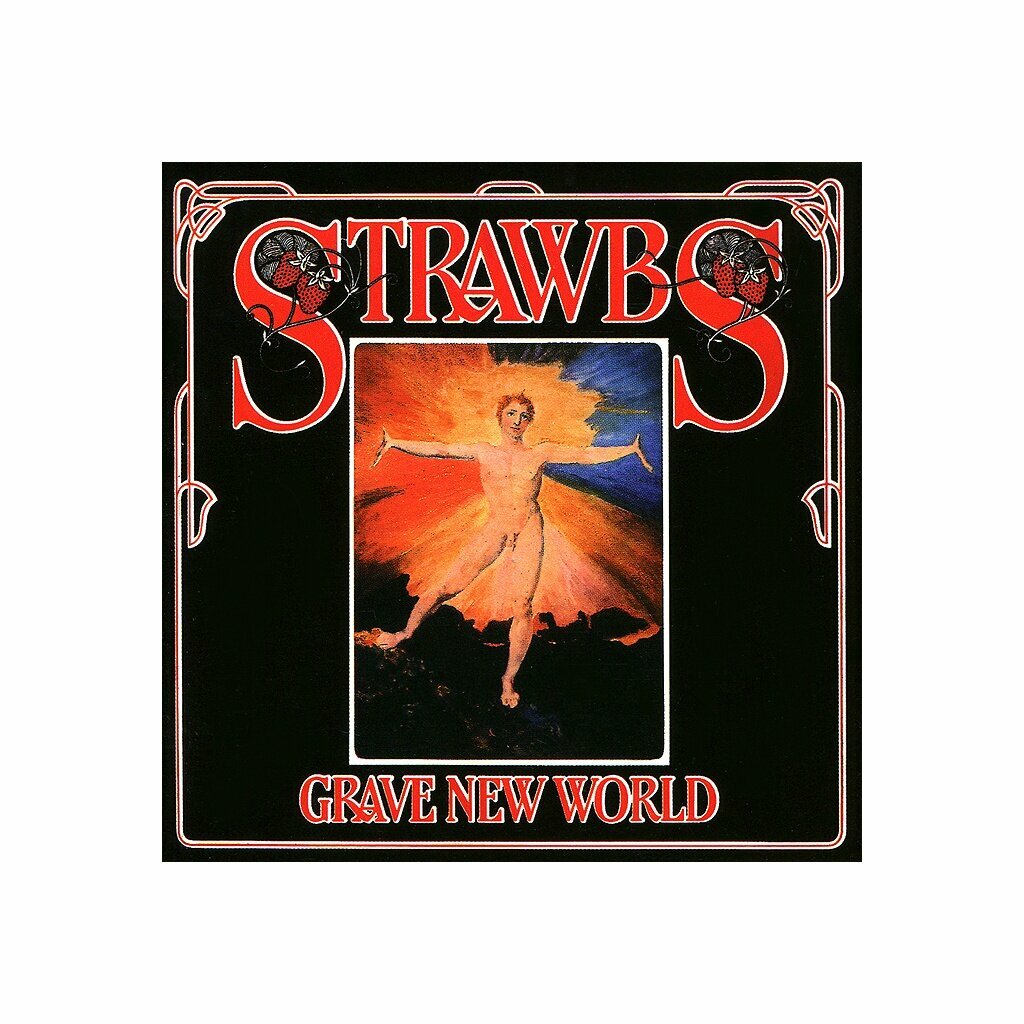Strawbs - Grave New World (1 CD)