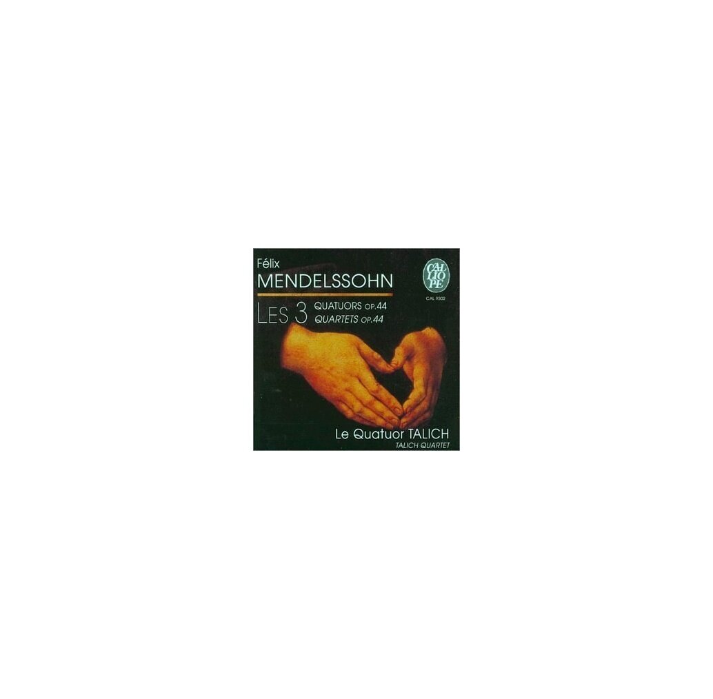 Диск Mendelssohn: The Three Quartets, Op. 44 - Talich Quartet (1 CD)