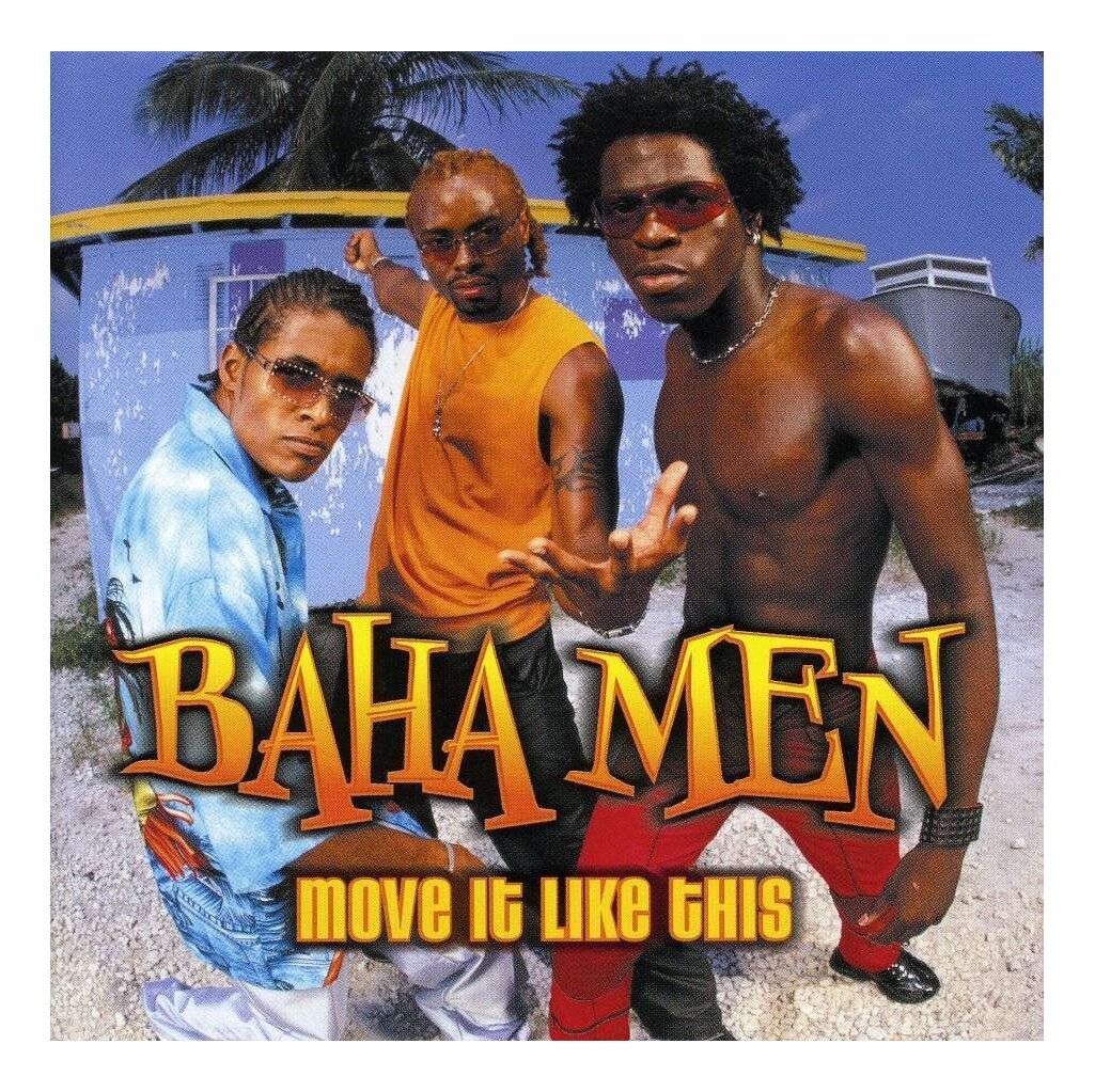 Диск Baha Men - Move It Like This (1 CD)