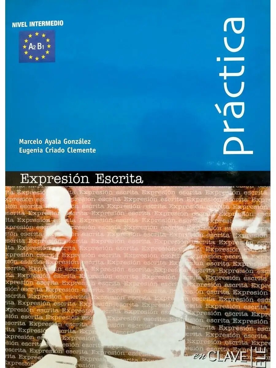 Practica Expresion Escrita Intermedio | книги — учебная литература