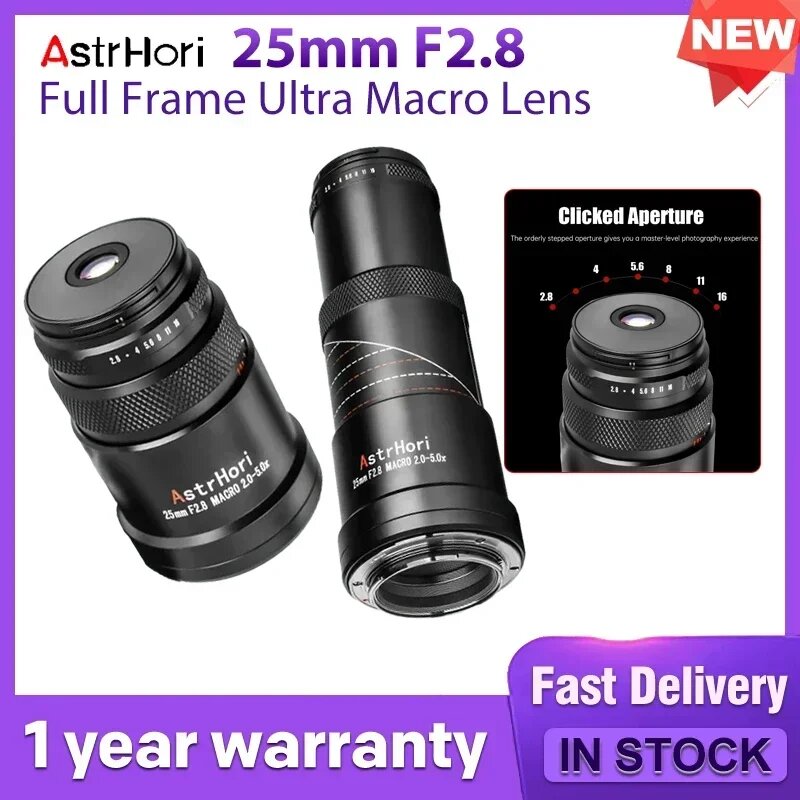 Полнокадровый объектив Astrhori 25 мм F2.8 Ultra Macro 2X-5X с увеличением для Canon RF для Sony E Nikon Z Fujifilm X для Leica L