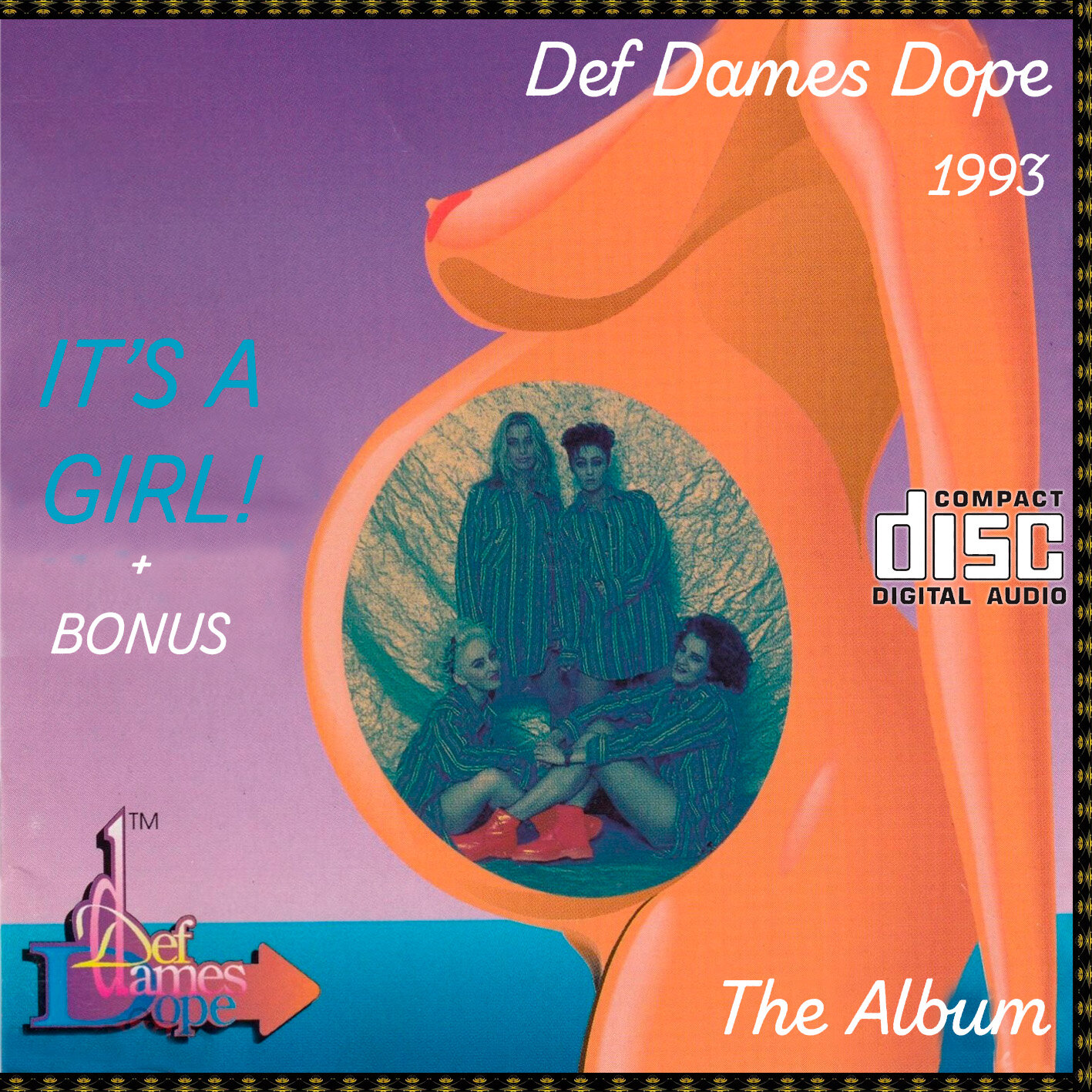 Def Dames Dope - It's A Girl! - The Album (1993) + Bonus. CD (легенды 90х) (запись на CD-R)