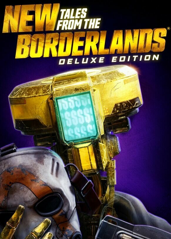 New Tales from the Borderlands: Deluxe Edition (Epic) / Россия, СНГ