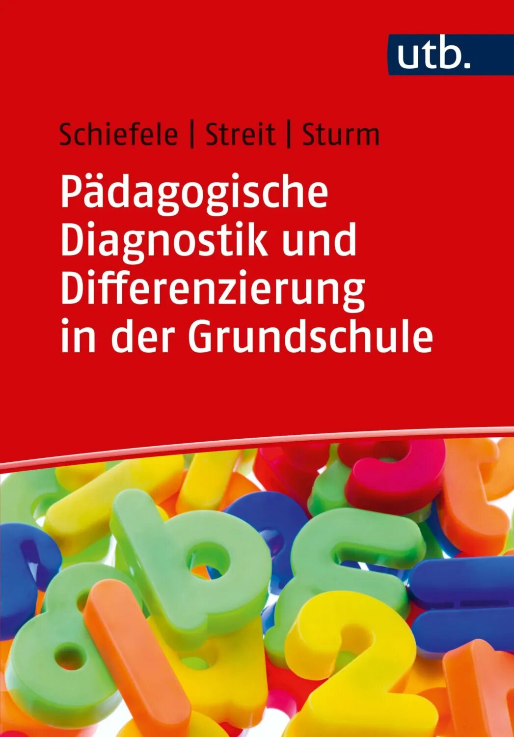 Pädagogische Diagnostik und Differenzierung in der Grundschule [Цифровая книга]