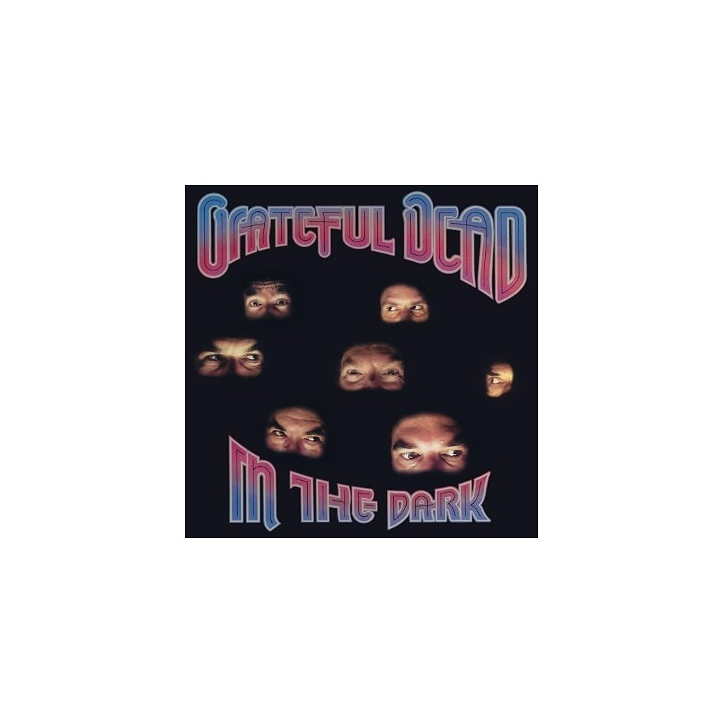 Виниловая пластинка Grateful Dead - In the Dark (1 LP)