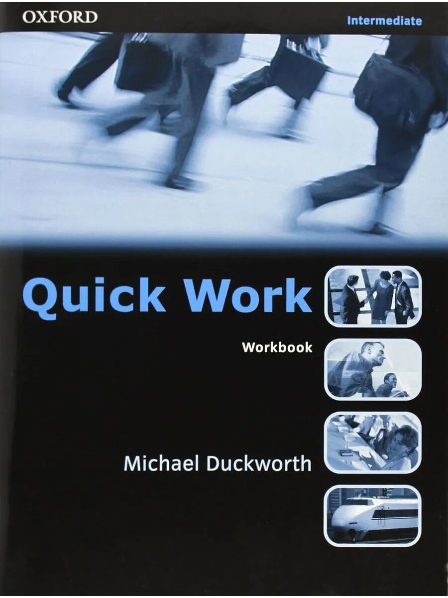 Quick Work Intermediate Workbook рабочая тетрадь | Oxford University Press