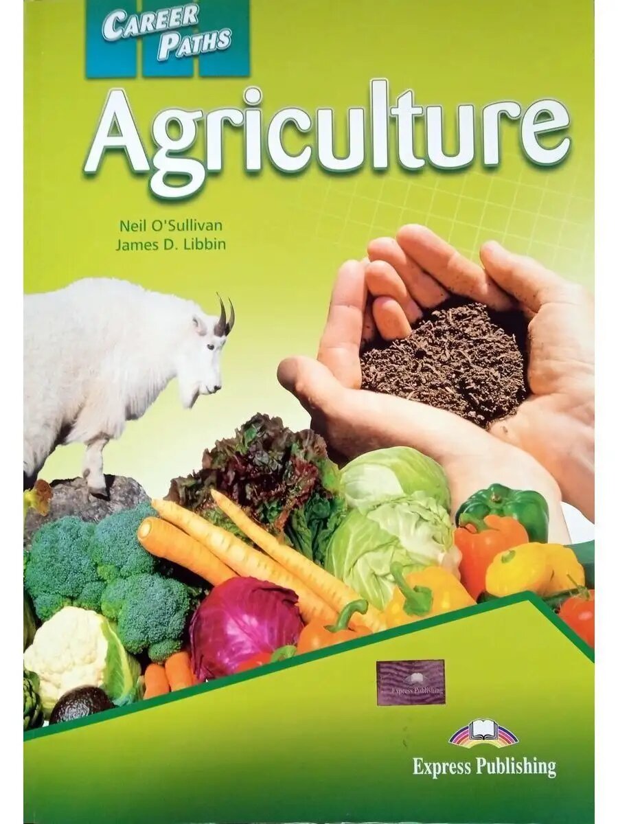 Career Paths Agriculture Student's Book with Digibook | Профессиональные диалоги.