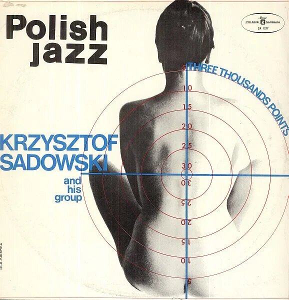 Krzysztof Sadowski And His Group - Three Thousands Points EX