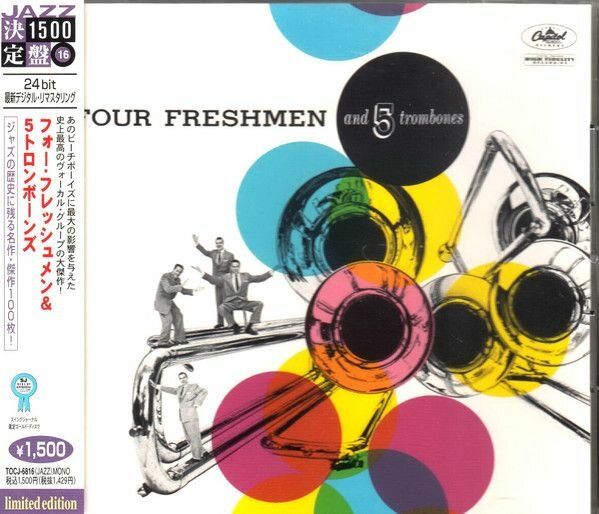 The Four Freshmen. Four Freshmen And 5 Trombones (Japan, Capitol Records, TOCJ-6816, 2006, импортн. компакт-диск) CD