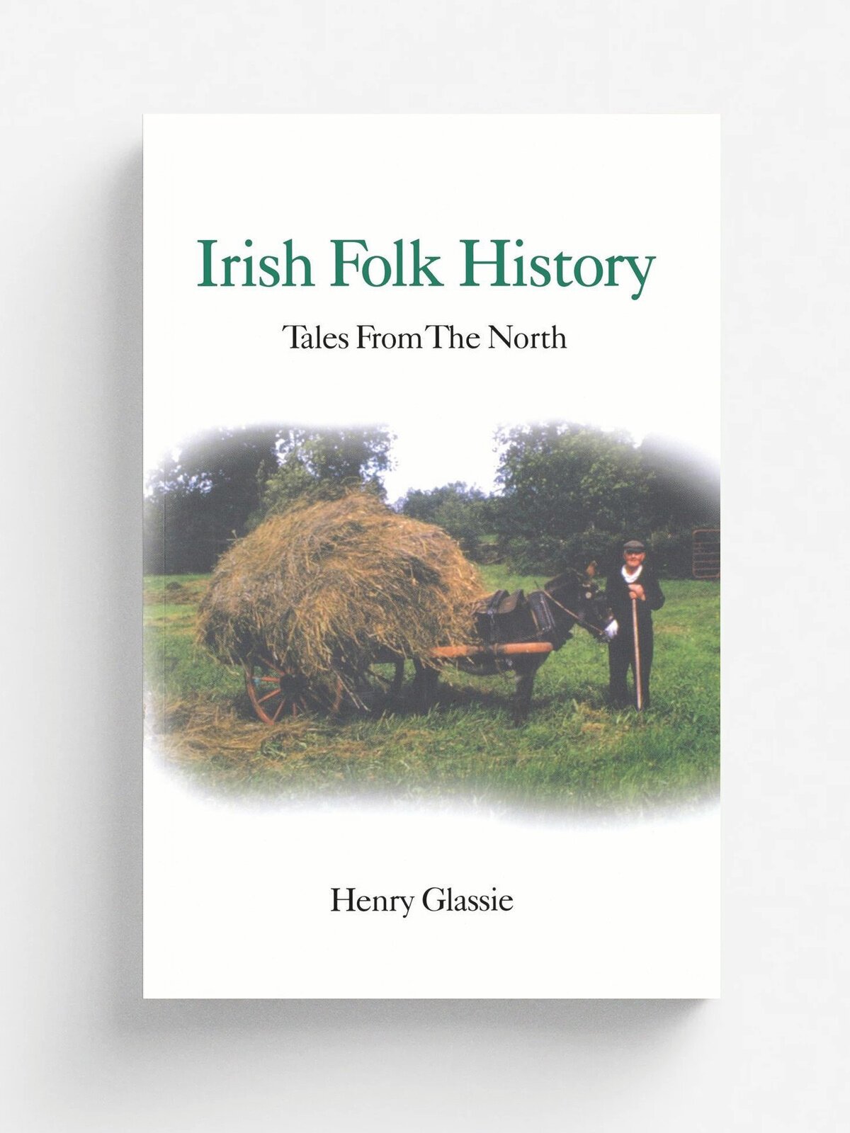 Irish Folk History. Tales from the North
