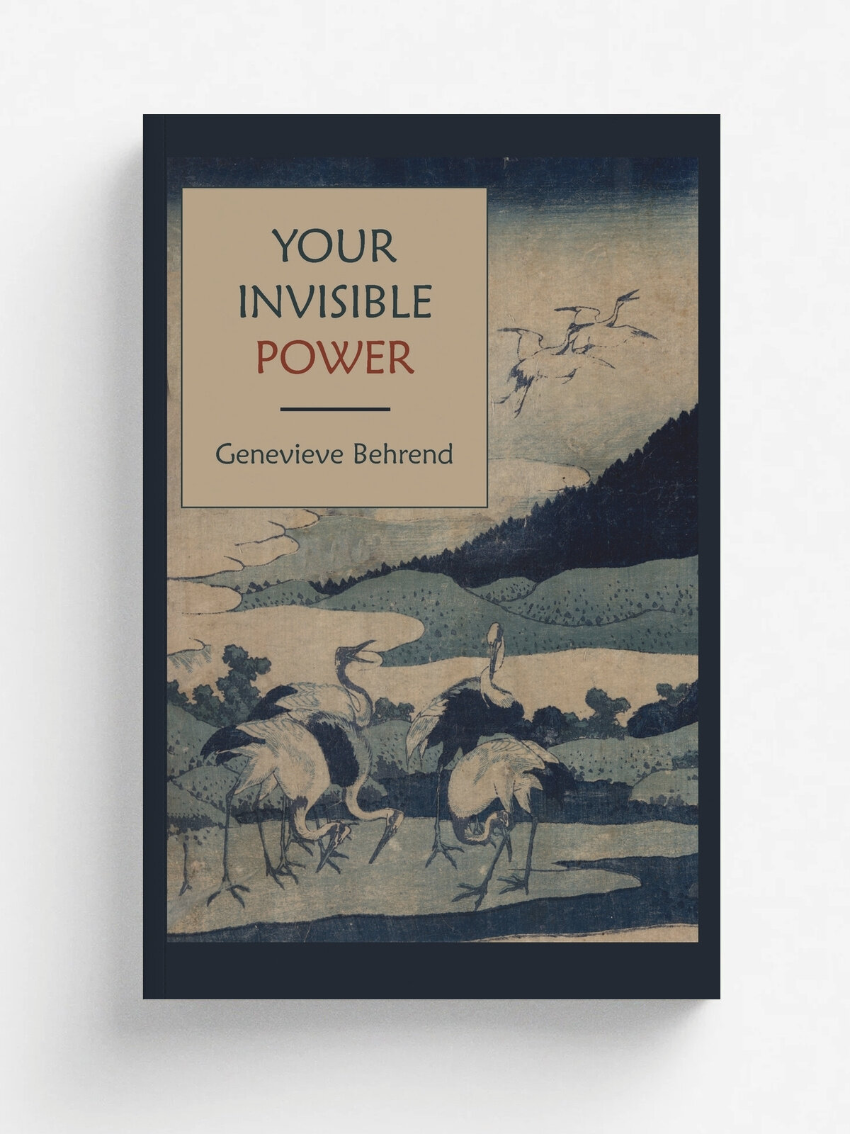 Your Invisible Power
