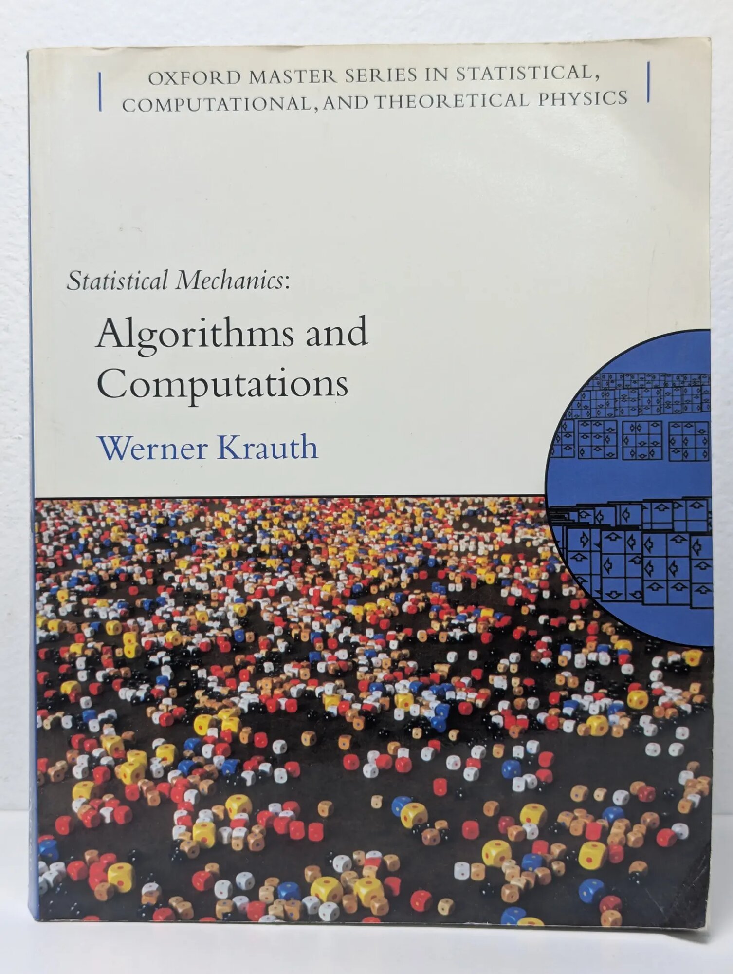 Statistical Mechanics. Algorithms and Computations Krauth Werner 2006