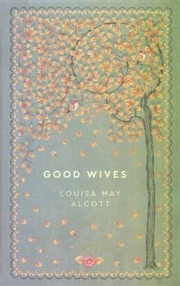 Good wives. Alcott K.