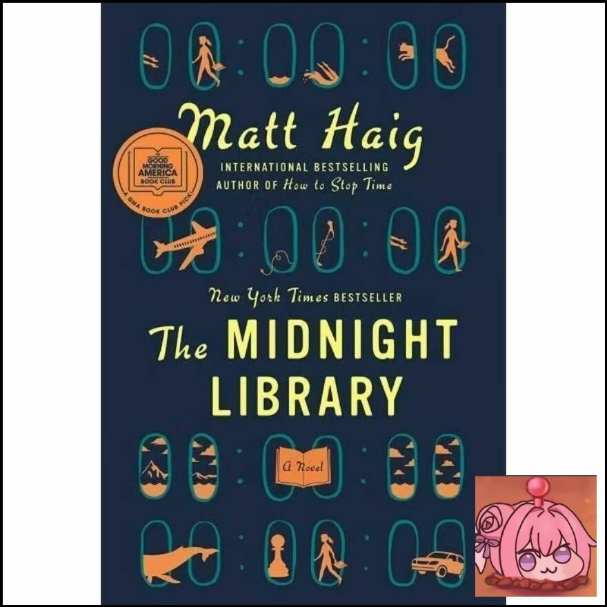 The Midnight Library: A GMA Book Club Pick: A Novel
