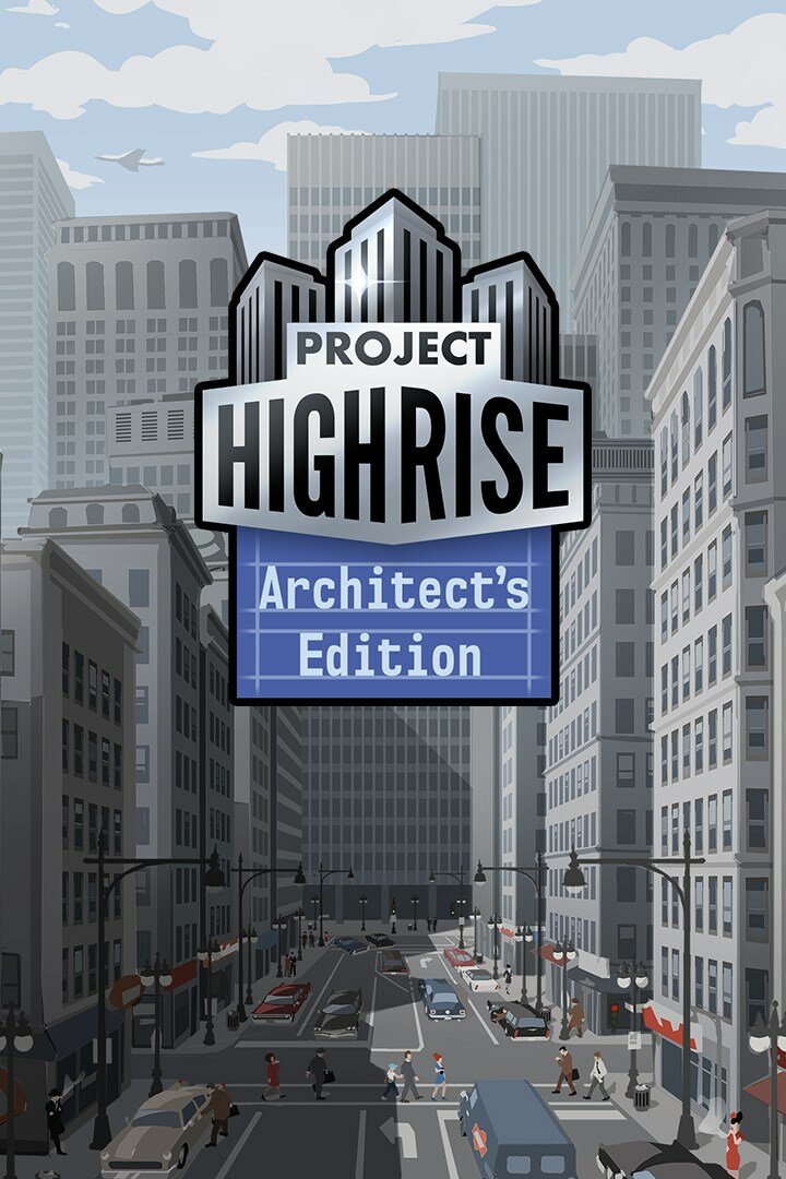 Игра Project Highrise: Architect's Edition — Xbox Series X|S, Xbox One — Цифровая версия