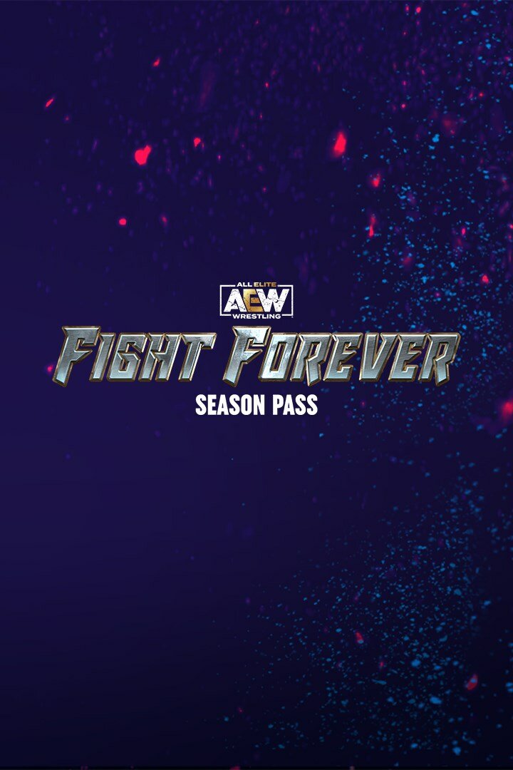 AEW: Fight Forever - Season Pass — дополнение (DLC) для Xbox / Microsoft Store · Xbox One, Xbox Series X|S · цифровой ключ · нужна базовая игра