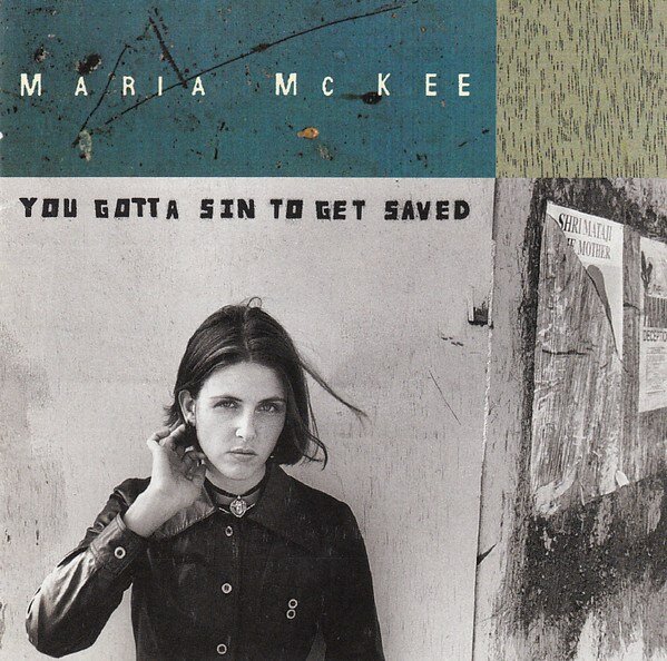 Компакт-диск Warner Maria McKee – You Gotta Sin To Get Saved