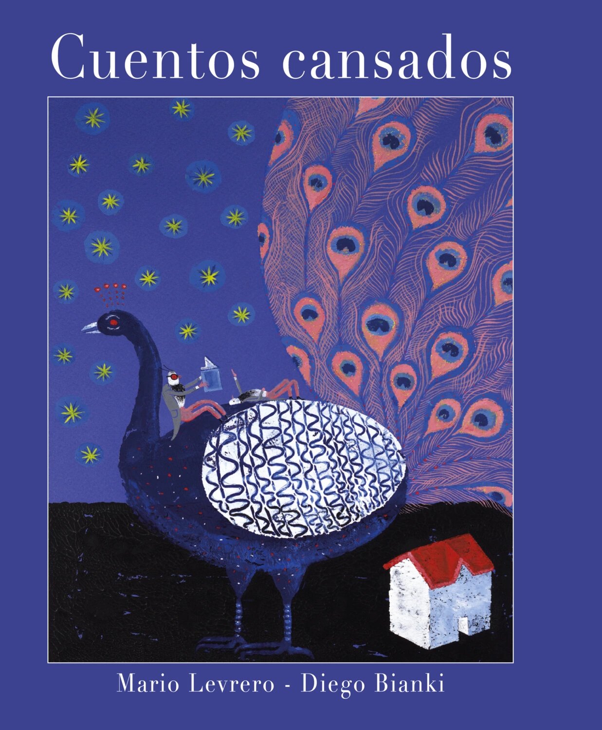 Cuentos cansados [Цифровая книга]