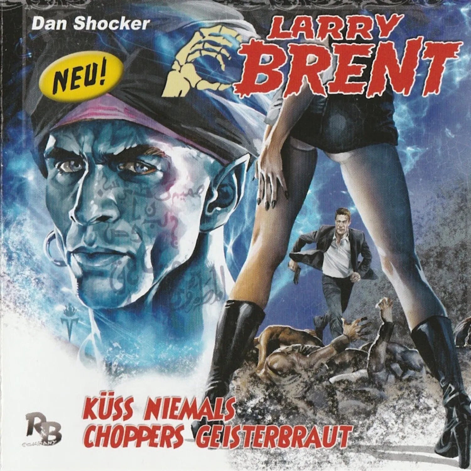 Larry Brent, Folge 5: Küss niemals Choppers Geisterbraut [Аудиокнига]