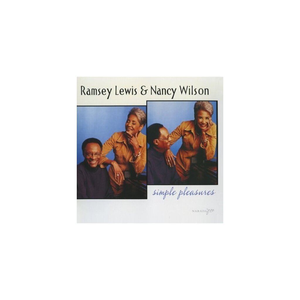 Диск Ramsey Lewis & Nancy Wilson Simple Pleasures (1 CD)