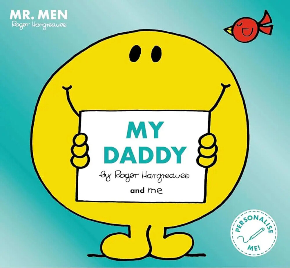 Mr Men Little Miss. My Daddy. Hargreaves R.