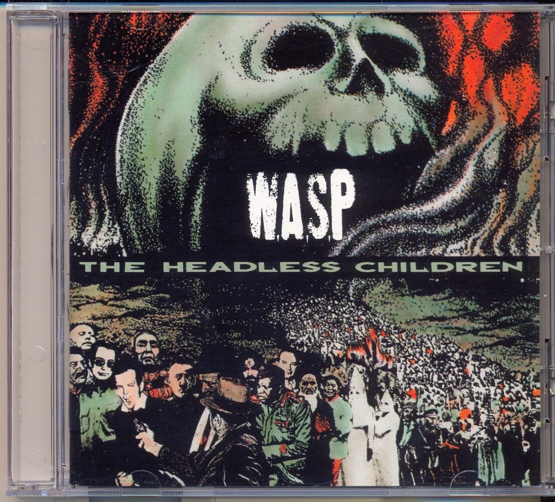 W.A.S.P. - The Headless Children (2015 Remaster)1989 г. Музыкальный диск
