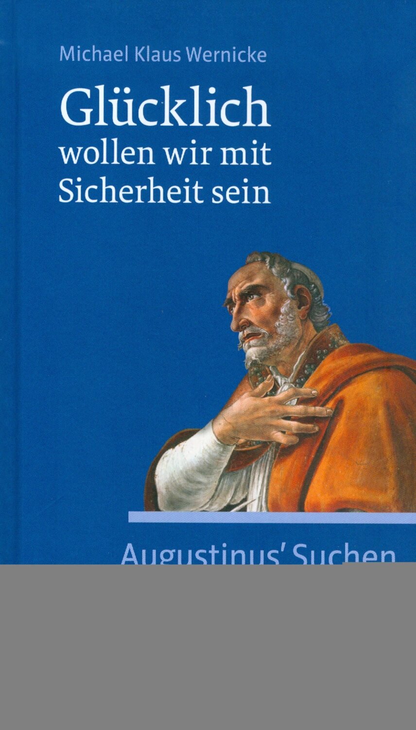 Glücklich wollen wir mit Sicherheit sein [Цифровая книга]