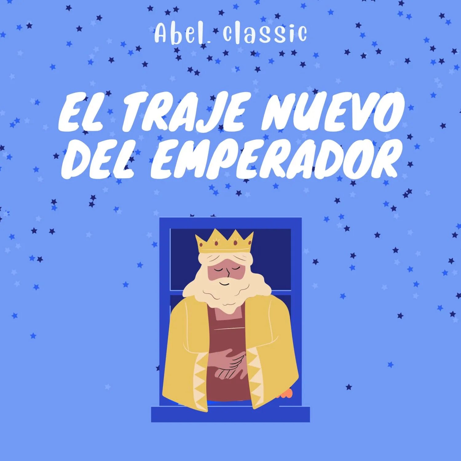 Abel Classics, El Traje Nuevo Del Emperador [Аудиокнига]