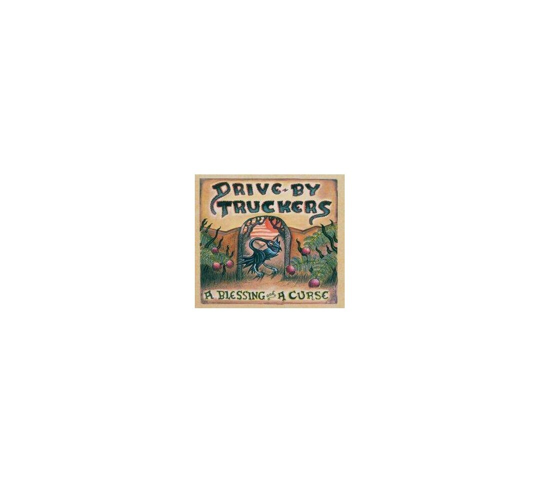 Диск Drive-By Truckers - A Blessing And A Curse (1 CD)