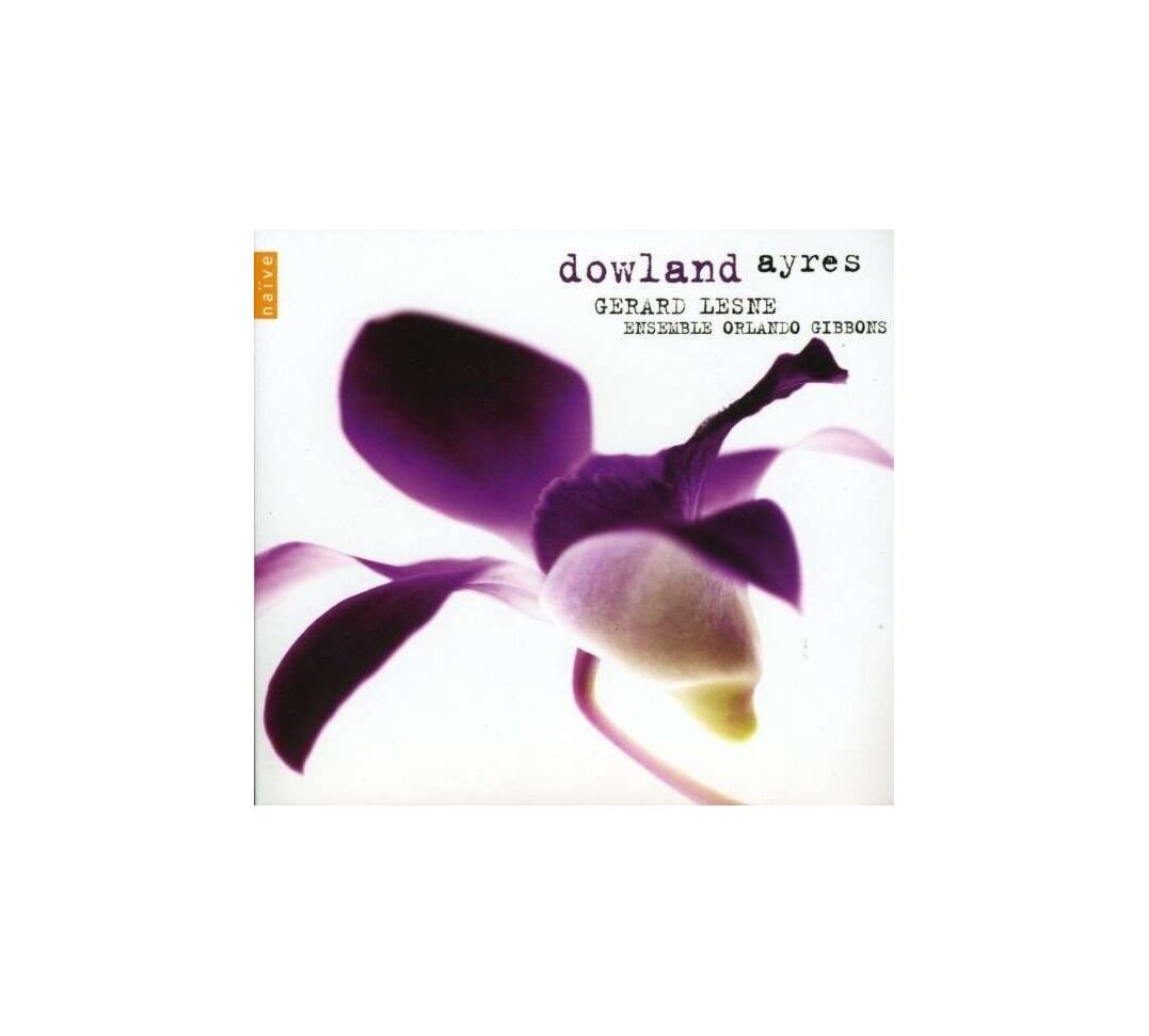 Диск Dowland : Ayres. / Gerard Lesne, Ensemble Orlando Gibbons (1 CD)