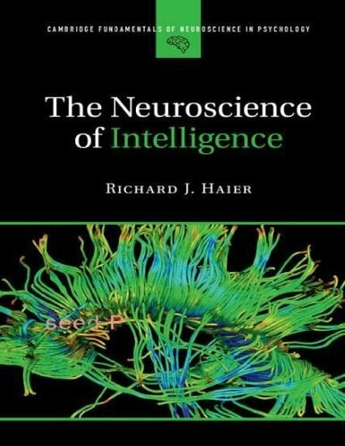 The Neuroscience of Intelligence Reprinted books