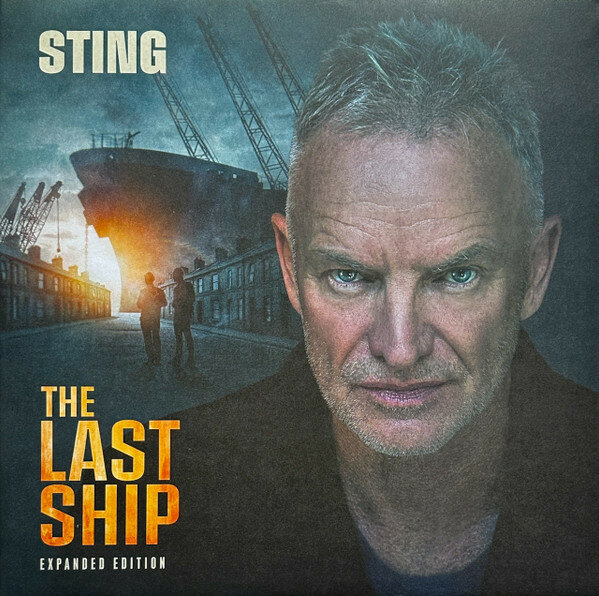 Виниловая пластинка Sting - The Last Ship (Expanded Edition) (2LP)
