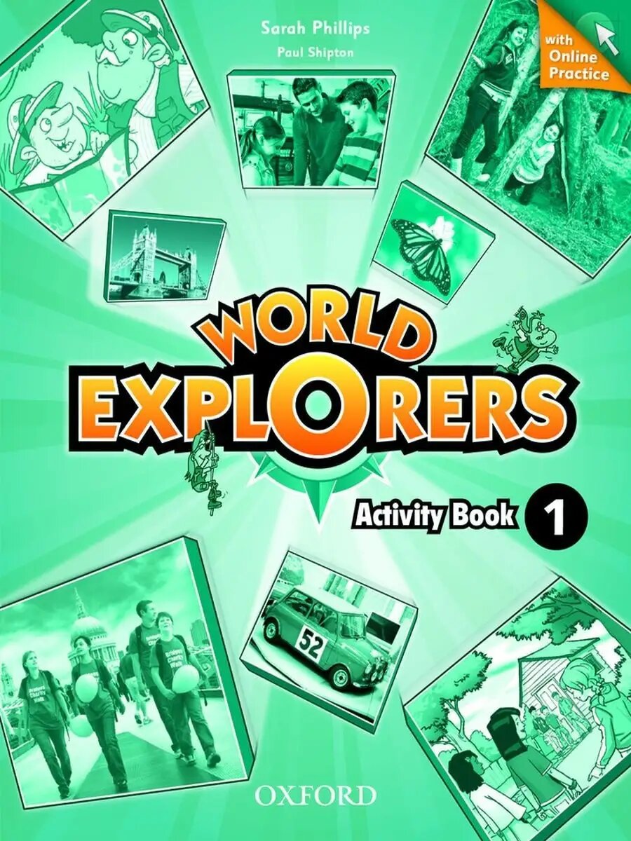 World Explorers 1 Activity Book with Online Practice | Oxford University Press