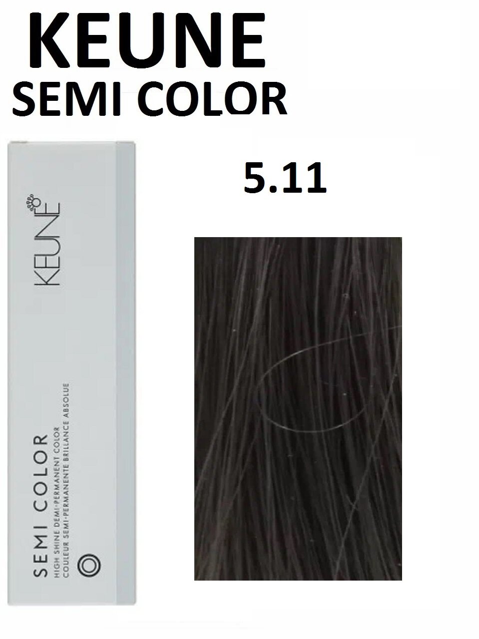 KEUNE SEMI COLOR 5.11 Светлый шатен интенсивно пепельный 60 мл Крем-краска для волос без аммиака