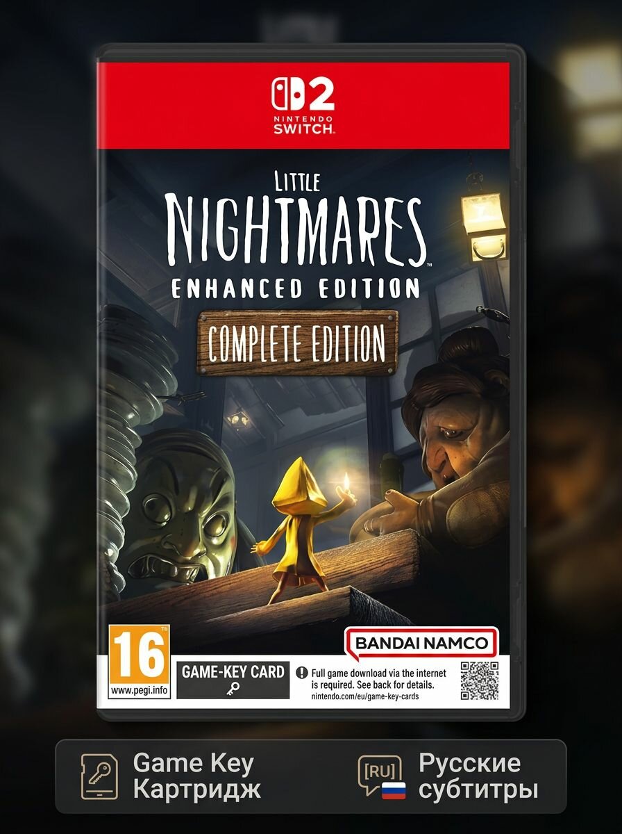 Игра Little Nightmares Complete Edition (Nintendo Switch 2, Русские субтитры)