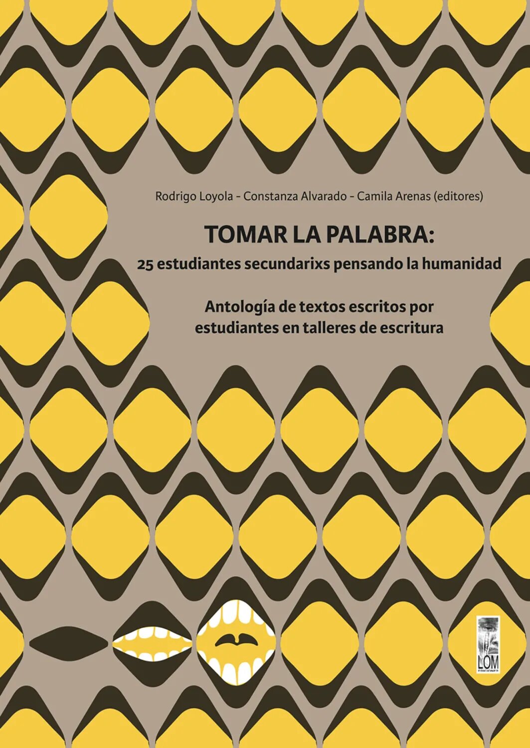 Tomar la palabra: 25 estudiantes secundarixs pensando la humanidad [Цифровая книга]