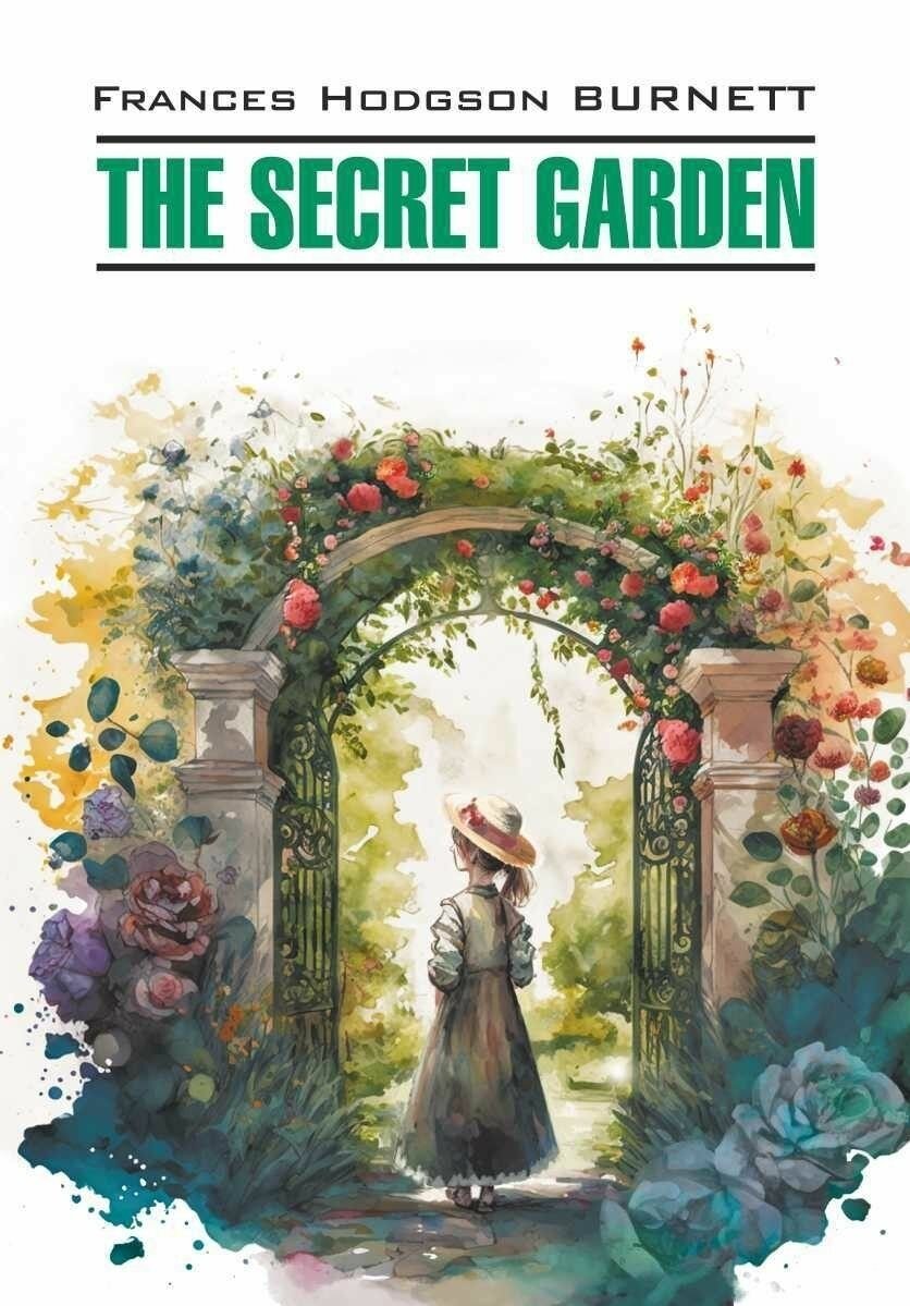 Таинственный сад. Книги на английском языке для чтения. Книги на английском языке в оригинале. Книги на английском языке b2. Чтение на английском