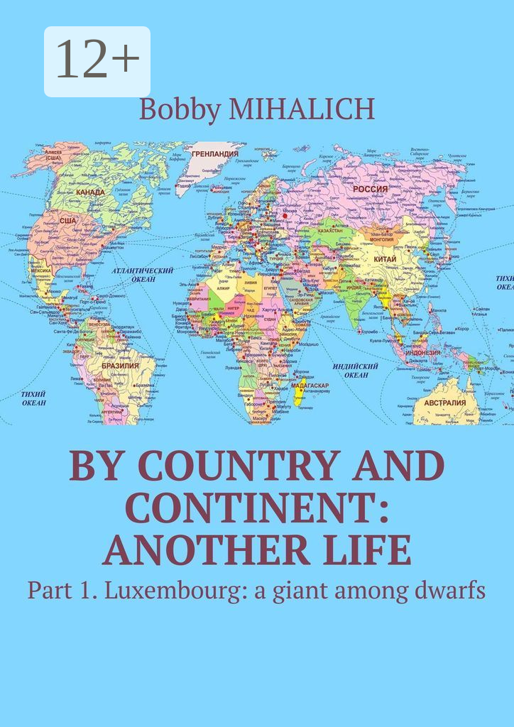By country and continent: another life