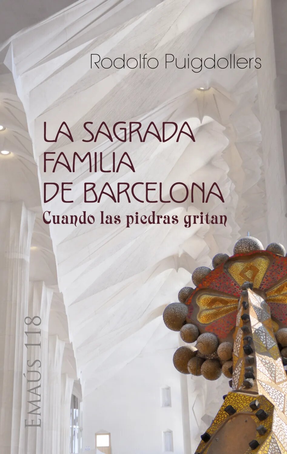 La Sagrada Familia de Barcelona [Цифровая книга]