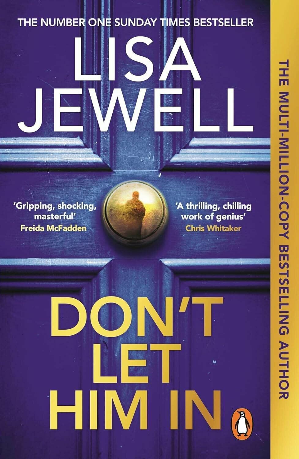 Lisa Jewell. Don’t Let Him In (Lisa Jewell) Не впускай его (Лайза Джуэлл) /Книги на английском языке