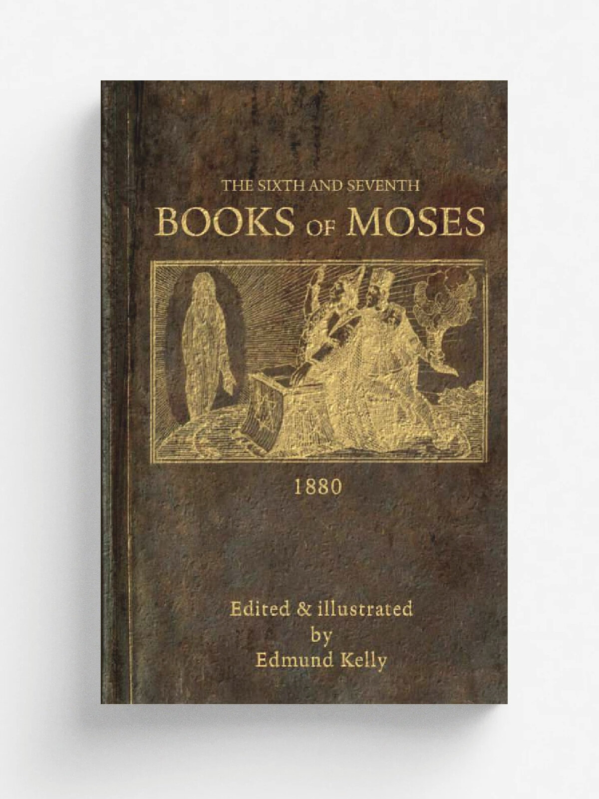 The Sixth and Seventh Books of Moses