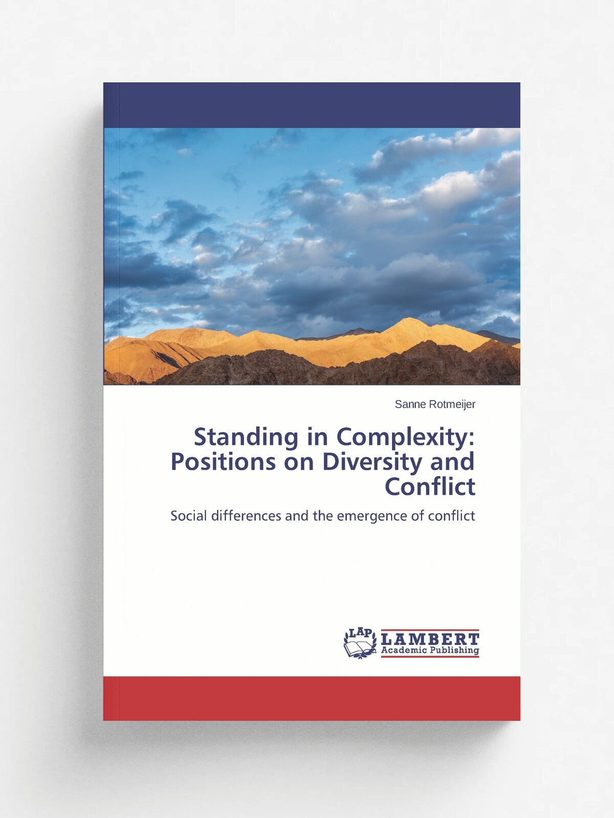 Standing in Complexity. Positions on Diversity and Conflict